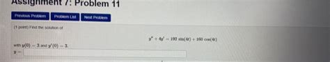 Solved Assignment 7 Problem 11 Previous Problem Problem