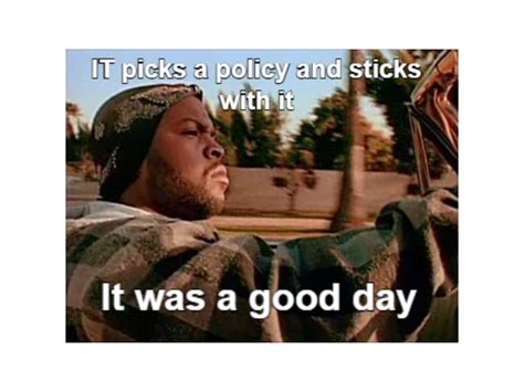 Today Was A Good Day Meme Generator Piñata Farms The Best Meme