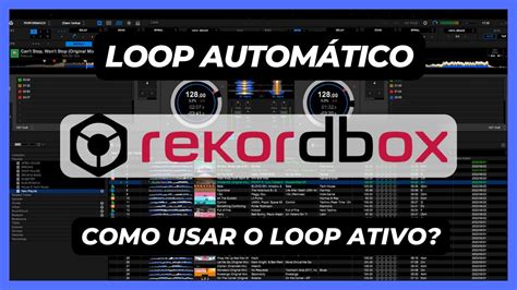 Como Fazer Um Loop Automático No Rekordbox Youtube