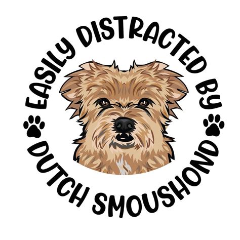 Easily Distracted By Dutch Smoushond Dog Typography T Shirt Design Free