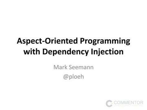aspect oriented programming with dependency injection