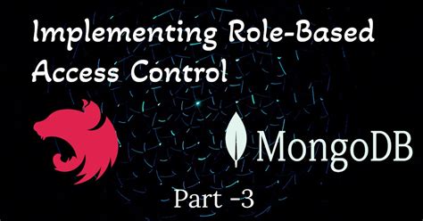 nestjs rbac with mongodb part 3