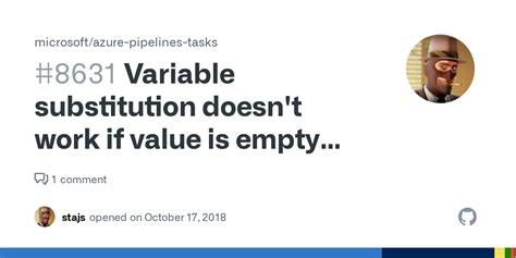 Variable Substitution Doesnt Work If Value Is Empty String · Issue