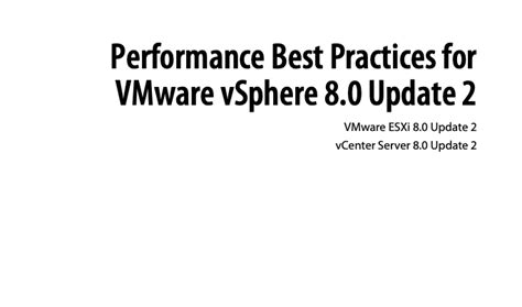 Performance Best Practices For Vmware Vsphere 80 Update 2 🚀