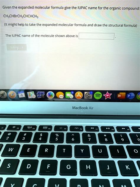 Given The Expanded Molecular Formula Give The Iupac Name For The