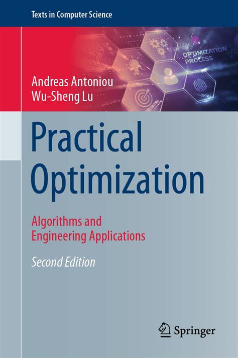 Practical Optimization Algorithms And Engineering Applications Texts In Computer Science