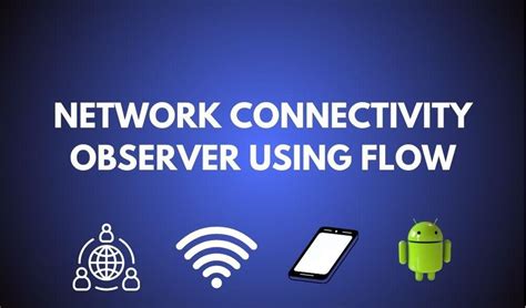 Kaushal Vasava On Linkedin How Observe Internet In Android A New Way Using Flow
