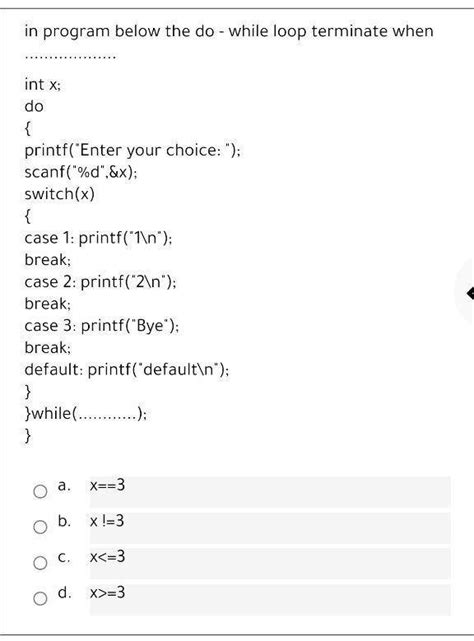 solved in program below the do while loop terminate when int
