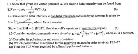 Show That Given The Vector Potential A The Chegg