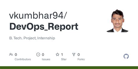 GitHub Vkumbhar DevOps Report B Tech Project Internship
