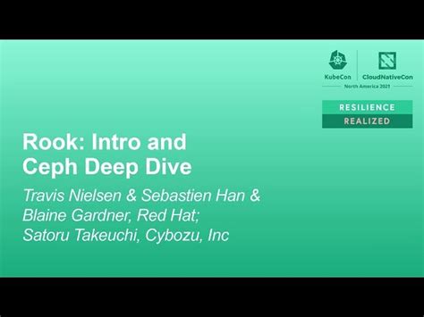 conference talks talk rook intro and ceph deep dive from cncf [cloud native computing