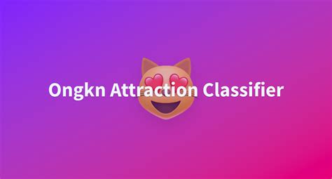 Ongkn Attraction Classifier A Hugging Face Space By Ongkn