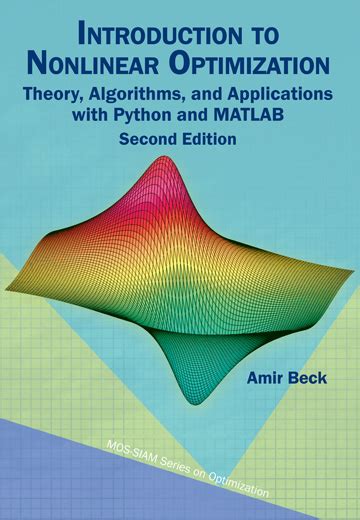 Introduction To Nonlinear Optimization Theory Algorithms And Applications With Python And