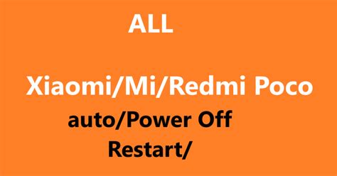All Mi Phone Auto Off And Restart Problem Fix SANDIP SARKAR