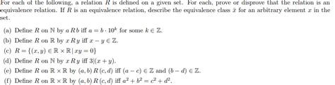 Solved For Each Of The Following A Relation R Is Defined On Chegg Com