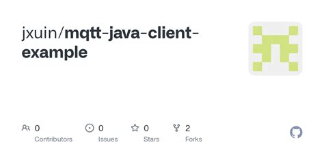 Github Jxuinmqtt Java Client Example