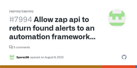Allow Zap Api To Return Found Alerts To An Automation Framework Execution Plan · Issue 7994