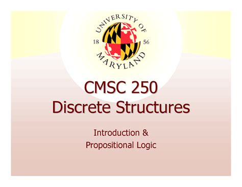 Introduction And Propositional Logic Lecture Slides Cmsc 250 Docsity