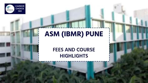 Asms Institute Of Business Management And Research Asm Ibmr