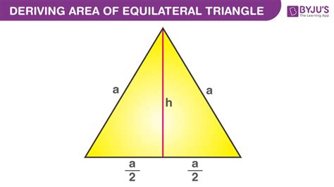 Area Of An Equilateral Triangle Formula Definition Derivation Examples