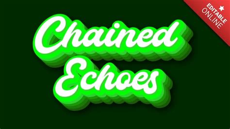Chained Echoes Text Effect Generator
