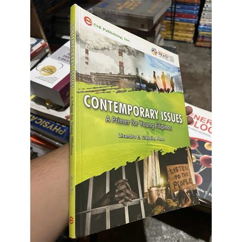 Contemporary Issuesa Primer For Young Filipinos By Lisandro E Claudio