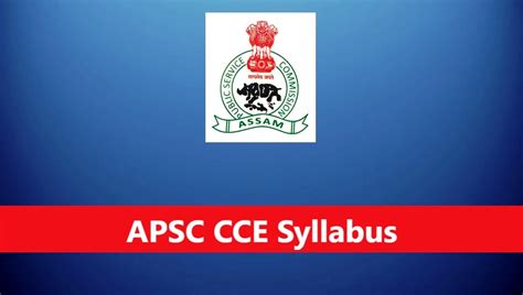 APSC CCE Syllabus Exam Pattern Syllabus Model Paper