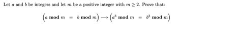 Solved Let A And B Be Integers And Let M Be A Positive Chegg