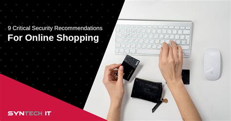 Online Shopping Security Tips For Safer Shopping Syntech IT
