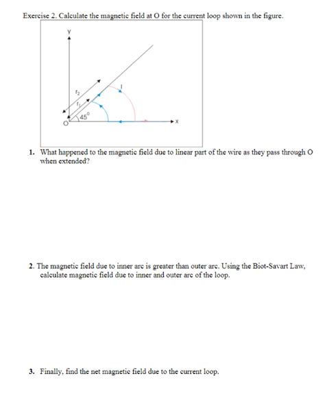 Solved Exercise Calculate The Magnetic Field At O For The Chegg