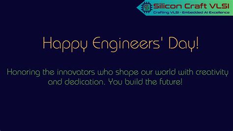 On Engineers Day Silicon Craft Vlsi Siliconcraftvlsi