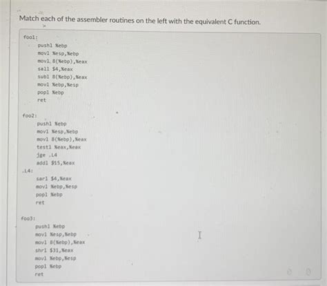 Solved Match Each Of The Assembler Routines On The Left With