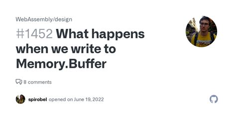what happens when we write to memory buffer · issue 1452 · webassembly