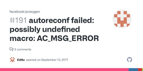 Autoreconf Failed Possibly Undefined Macro Acmsgerror · Issue 191 · Facebookproxygen · Github