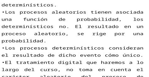 Diferencia Entre Procesos Aleatorios Y Determinísticos Los Procesos Aleatorios Tienen Asociada