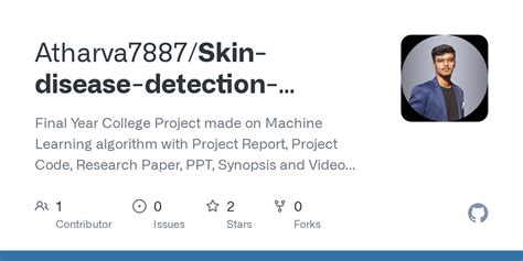 Github Atharva7887skin Disease Detection System With Ai Final Year College Project Made On