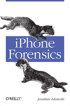 New Book IPhone Forensics Help Net Security