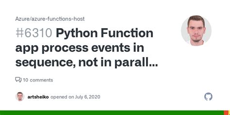 Python Function App Process Events In Sequence Not In Parallel Event