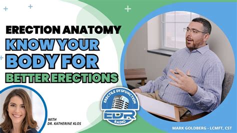 Erection Anatomy Know Your Body For Better Erections Youtube