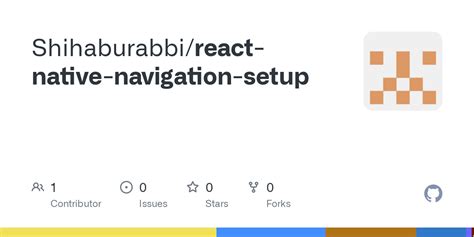 Github Shihaburabbireact Native Navigation Setup