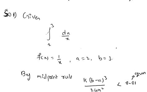 Answered 3 Use The Error Estimate Formula To Determine How Many