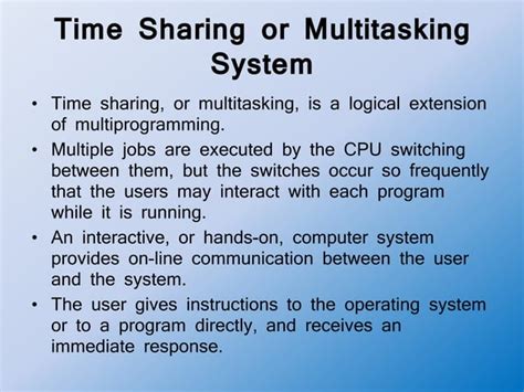 Operating System 08 Time Sharing And Multitasking Operating System Pptx Operating Systems