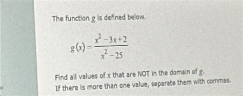 Solved The Function G Is Defined Chegg Com