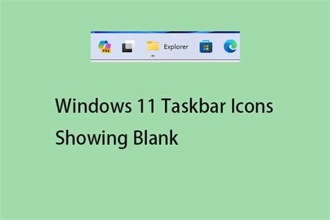 Windows Taskbar Icons Showing Blank Fix It Now