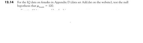 Solved Calculate Manually Do Not Use Spss For The Iq Data