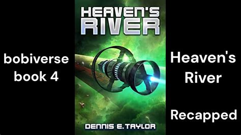 Bobiverse Book 4 Part 1 Heavens River Youtube