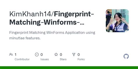 Github Kimkhanh14fingerprint Matching Winforms Application
