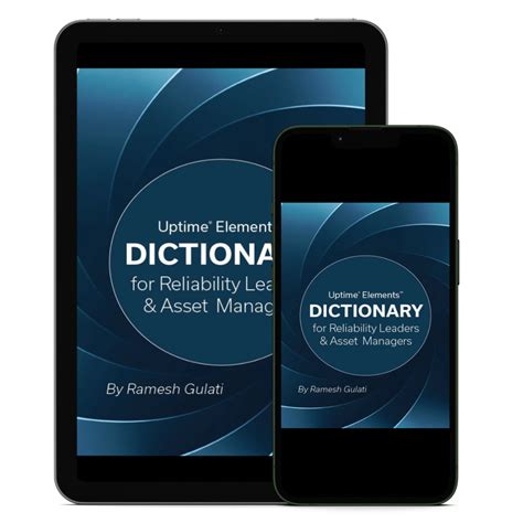 Uptime Elements Dictionary For Reliability Leaders And Asset Managers Reliability Marketplace