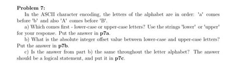 solved problem 7 in the ascii character encoding the