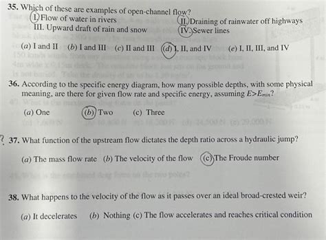 Solved 35 Which Of These Are Examples Of Open Channel Flow Chegg Com